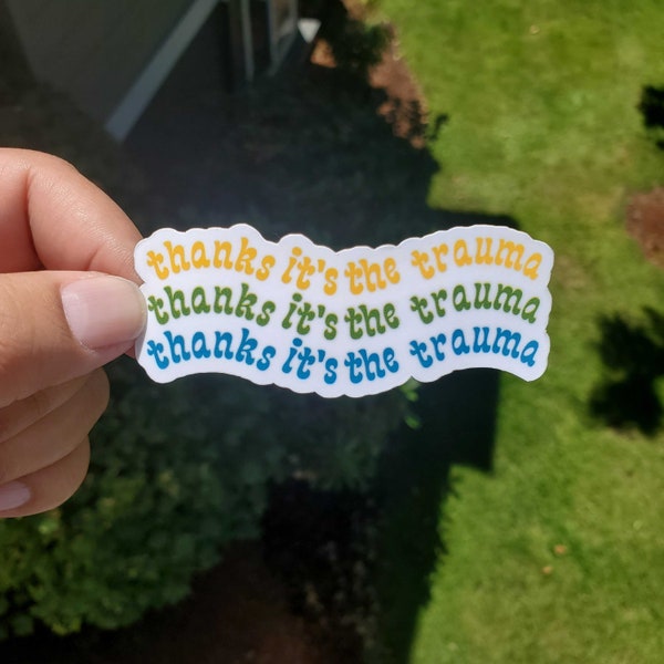 Funny Trauma Sticker - Etsy