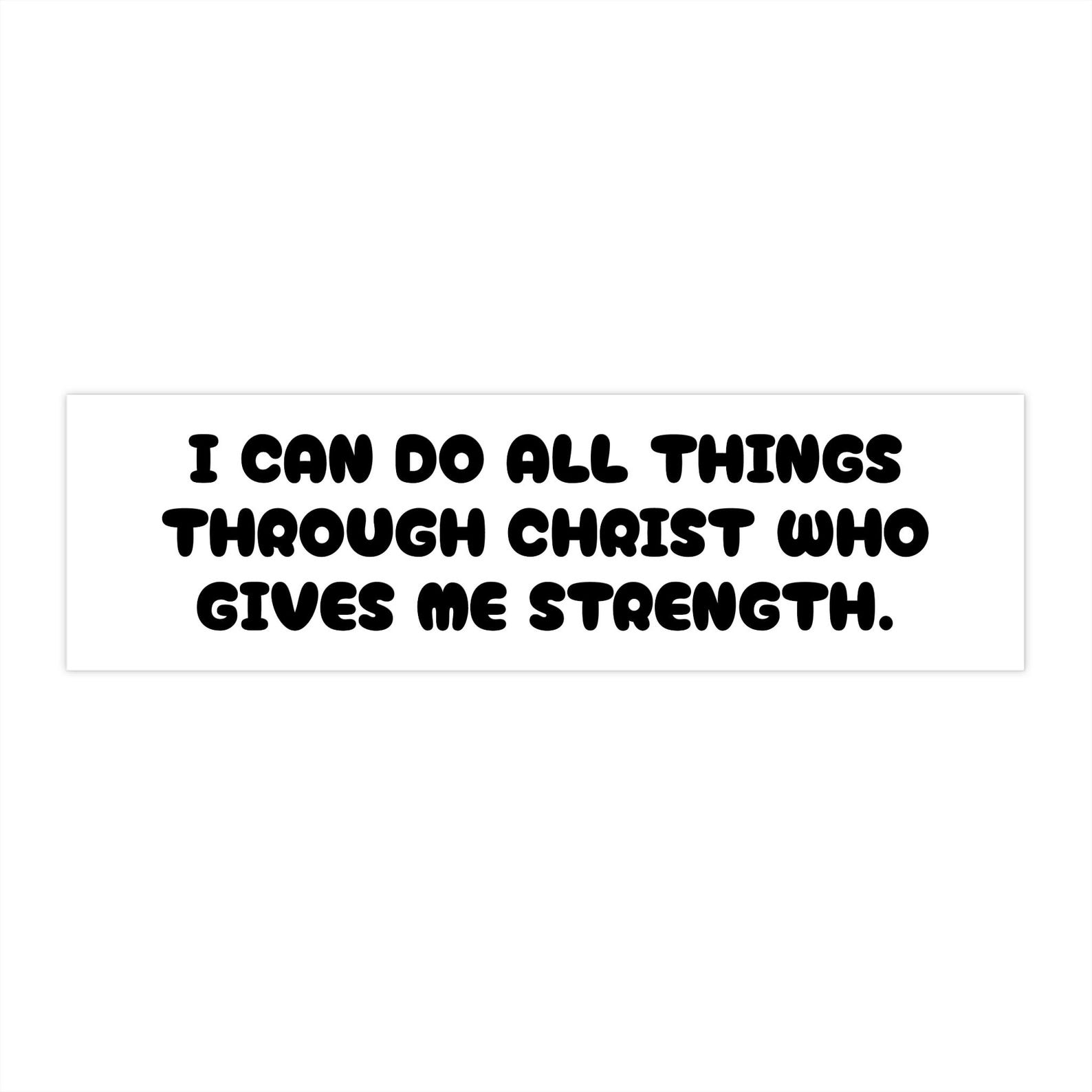 Philippians 4:13 Bumper Sticker Car Decal, Christian Bible Verse ...
