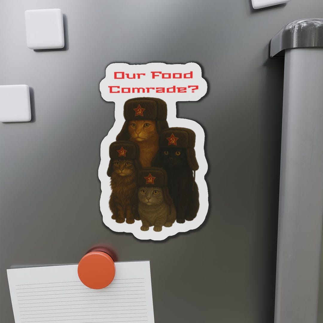 Our Food Comrade, Funny Cat Die-cut Magnets, Humorous Refrigerator ...