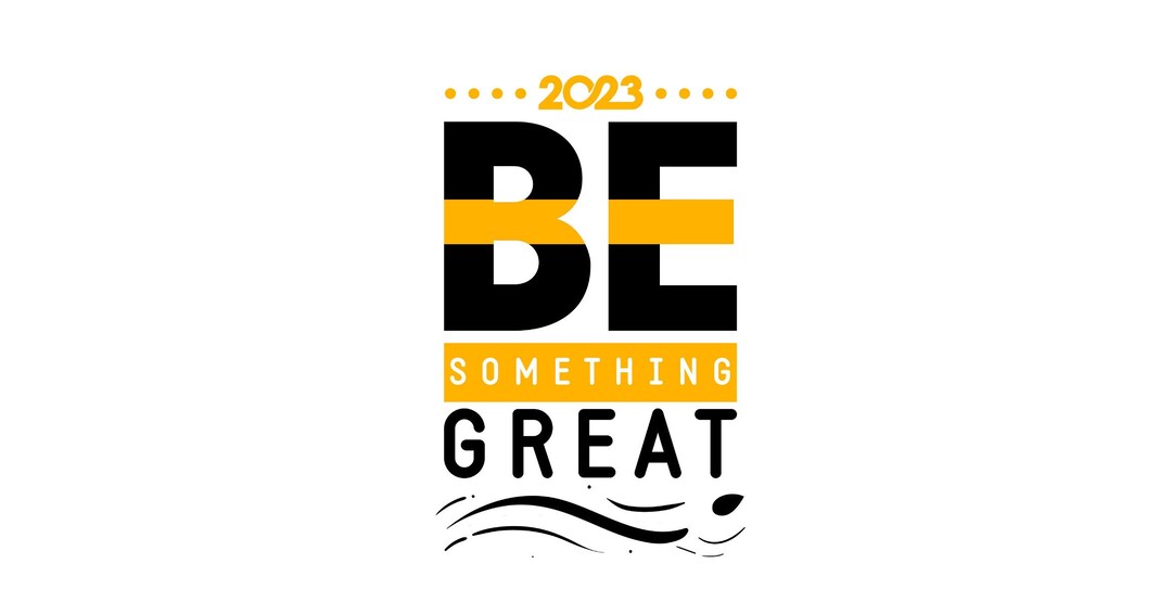 Be Something Great Svg, New Year 2023 SVG, Inspirational Message Svg ...