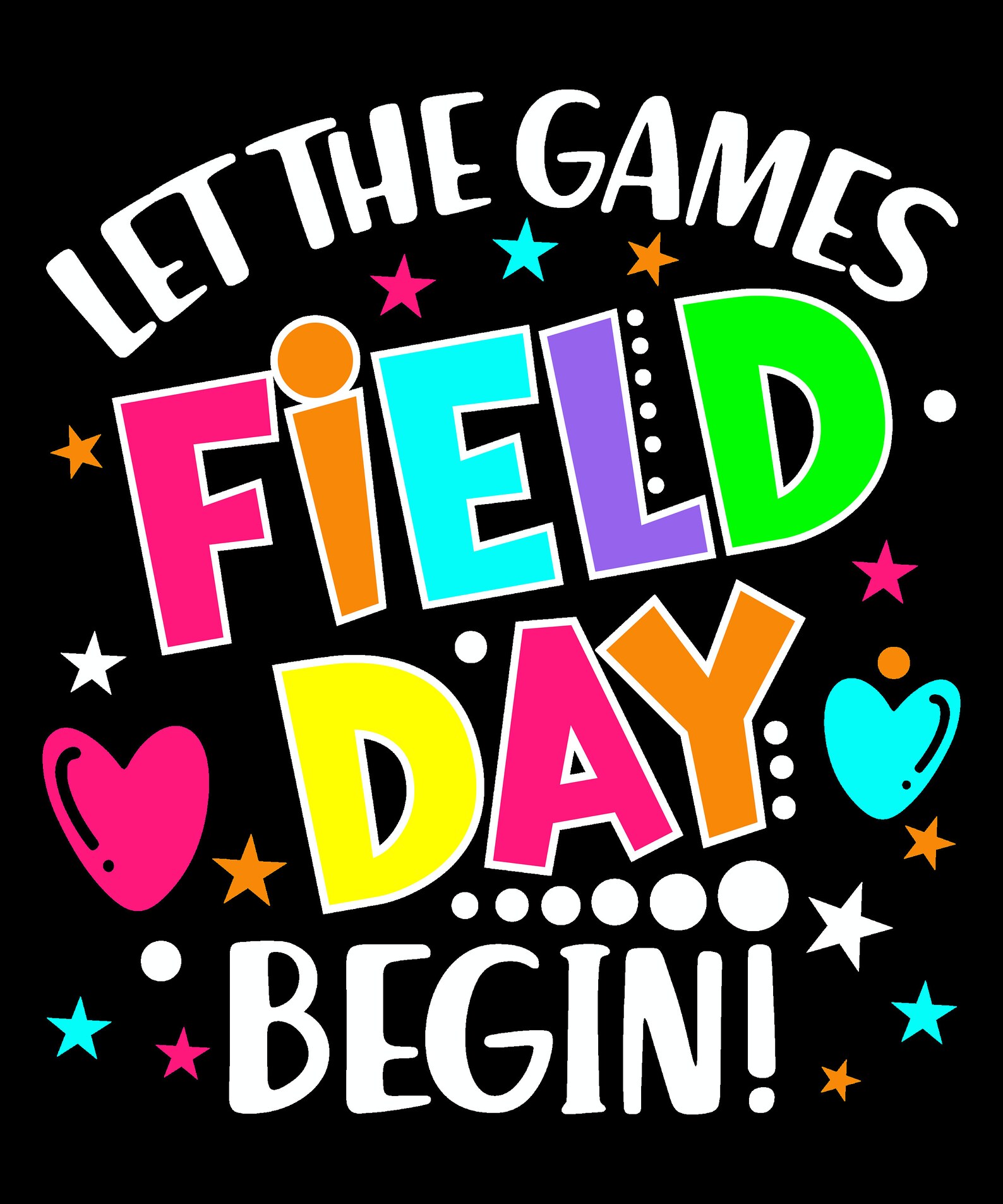 Field Day SVG, Field Day Let the Games Begin SVG, Let the Games Begin ...