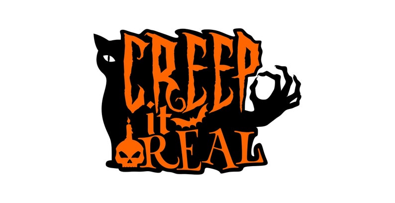 Creep It Real Png Creep It Real Svg Happy Halloween Svg Png - Etsy
