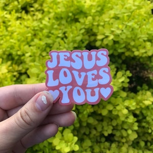 Jesus Loves You Sticker, Christian Sticker, Faith Sticker, Bible ...