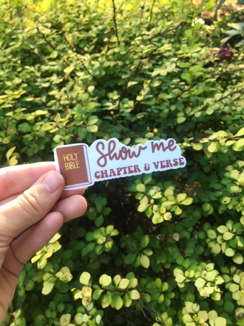 Show Me Chapter & Verse Sticker Christian Sticker Faith - Etsy