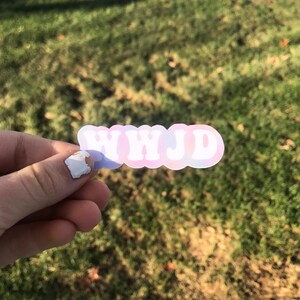 WWJD Sticker, What Would Jesus Do Sticker, Christian Sticker, Faith ...