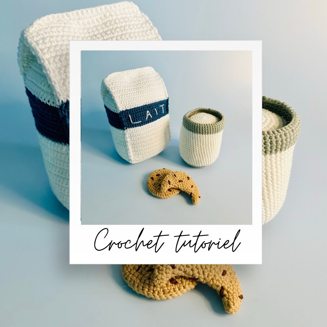 Crochet Gourmet Dinner Tutorial: Milk Carton, Glass and Cookies, PDF ...