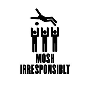 Mosh Irresponsibly Mosh Pit Vinyl Decal - Etsy