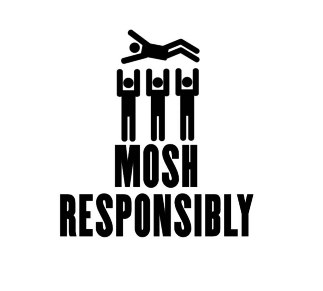 Mosh Responsibly Mosh Pit Vinyl Decal - Etsy