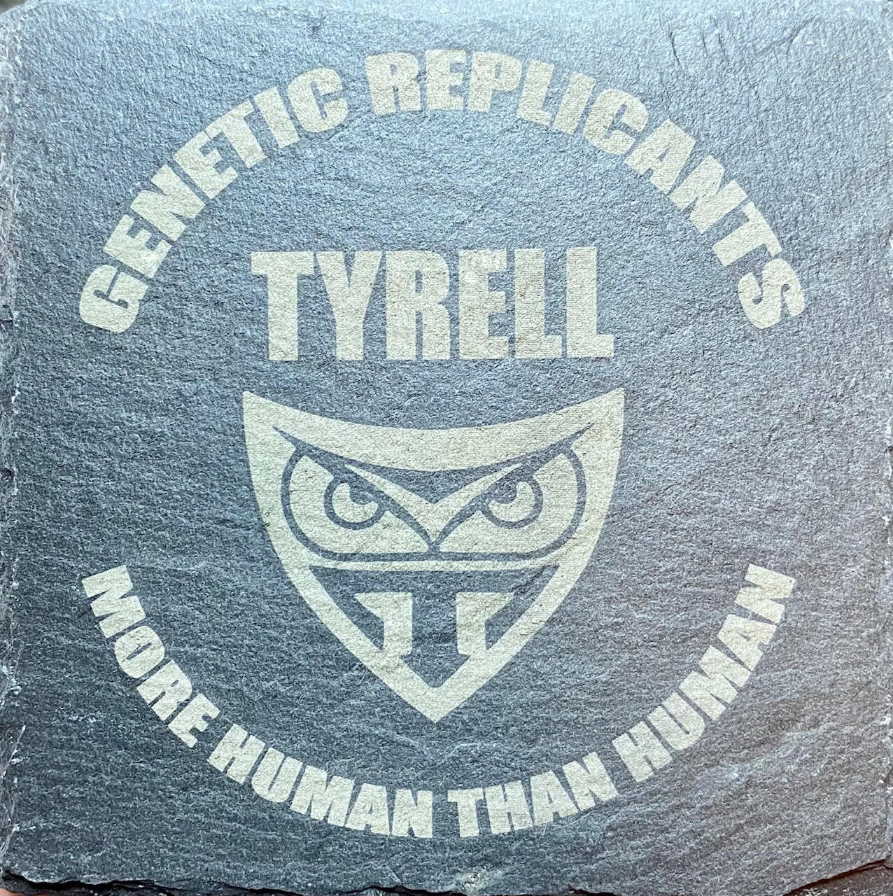 Tyrell Corporation 'more Human Than Human' Logo Laser-engraved Slate ...