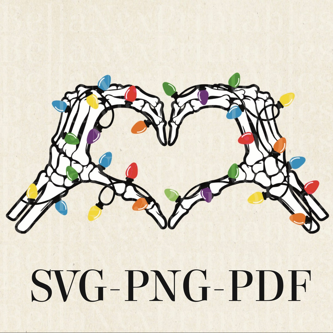 Skeleton Heart Hands SVG, Christmas Lights Skeleton Hands, Festive ...