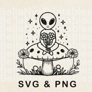 Alien SVG, Alien Sitting on A Mushroom, Mushroom SVG, Cut Files PNG ...