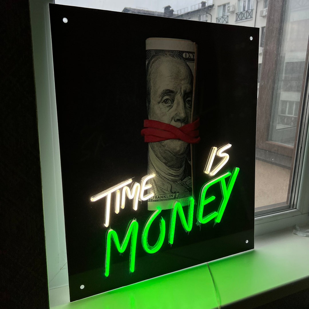 Time is Money Led Neon Sign, Led Neon Light With Acrylic Print, Neon ...
