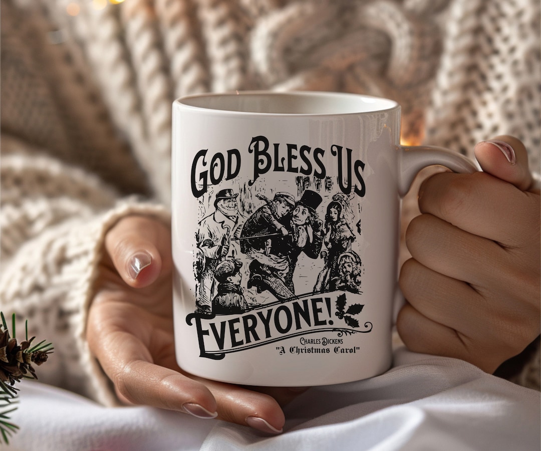 A Christmas Carol Charles Dickens Mug Tiny Tim Bob Cratchit God Bless ...