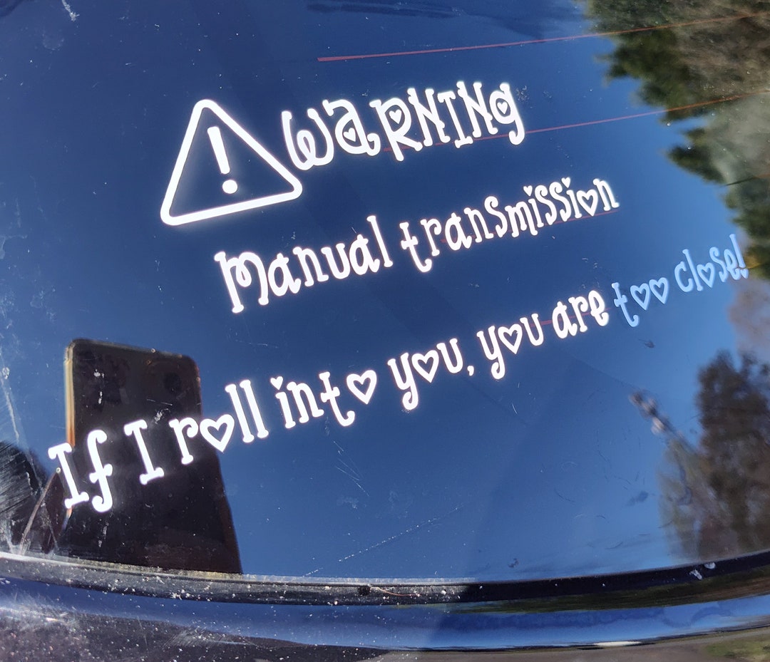 Warning Manual Transmission Decal - Waterproof Decal - Manual Car Decal ...