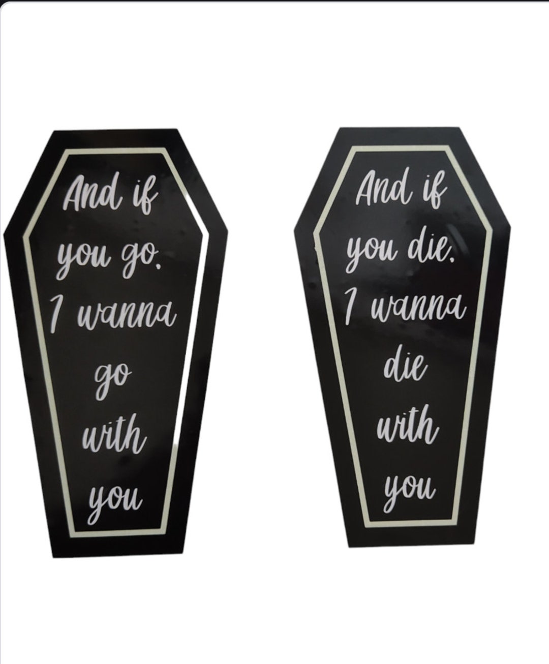 And If You Go, and If You Die Decal - Waterproof Decal - SOAD System ...
