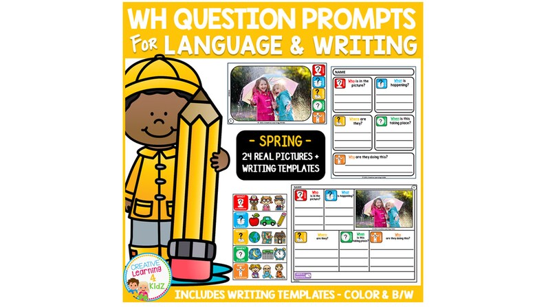 WH Question Prompts - Picture Cards for Language and Writing - Spring ...