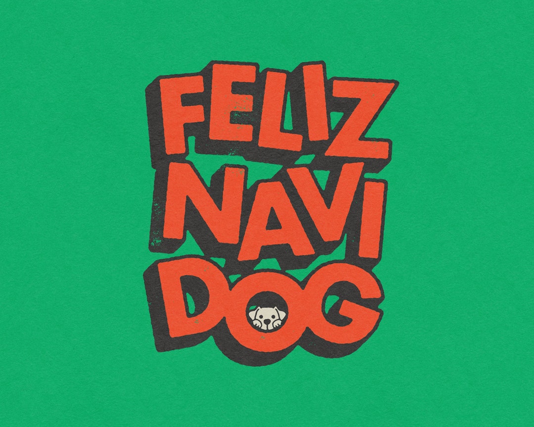 Feliz Navi Dog, Feliz Navidad, Cute Puppy Funny Vintage Retro Spanish ...