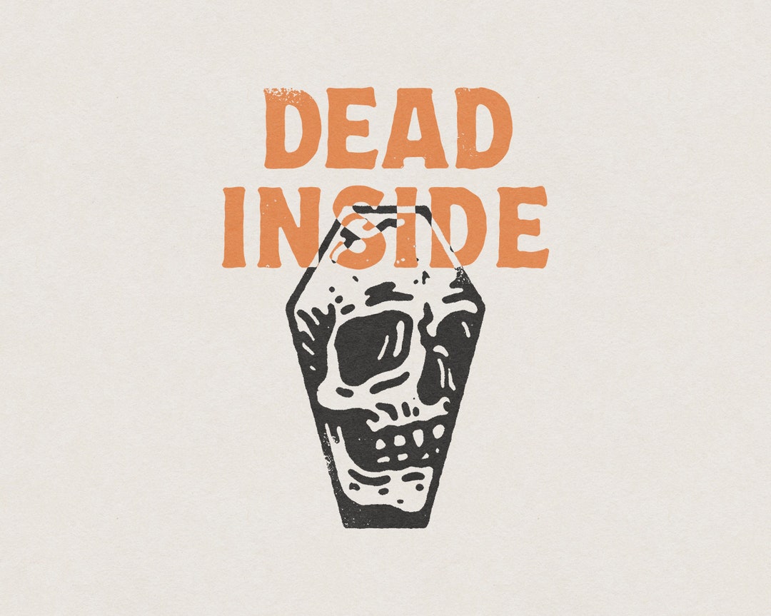 Dead Inside Spooky Skull Coffin Vintage Halloween Funny and Humorous ...