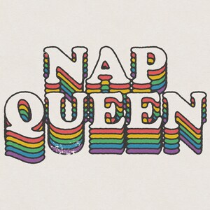 Nap Queen Cute Funny Heavy Sleeper Phrase and Saying Retro Vintage ...