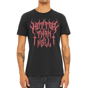 Hotter Than Hell Black Death Metal Hot Summer Heat Phrase and Saying ...