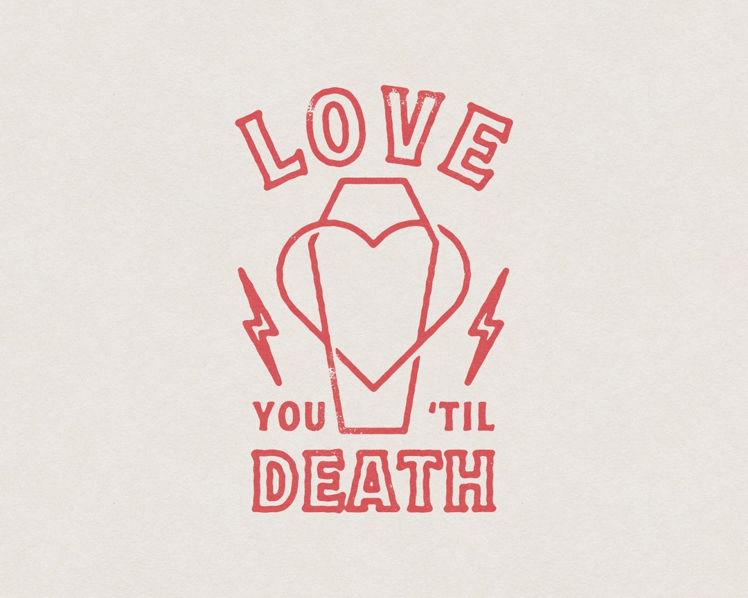 Love You 'til Death Rock N Roll Traditional Tattoo Illustration Phrase ...