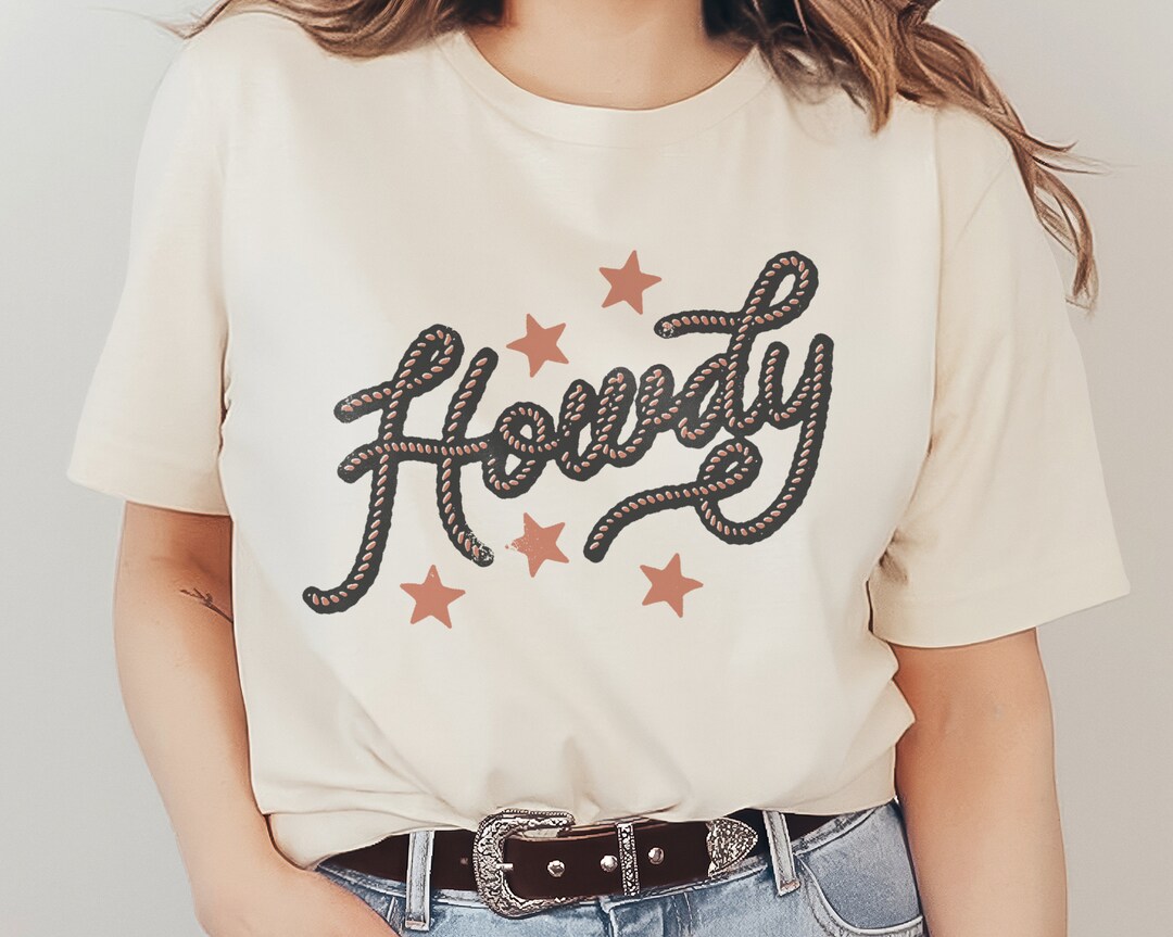 Howdy T-shirt Rope Funny & Humorous Country Western Cowboy Phrase and ...