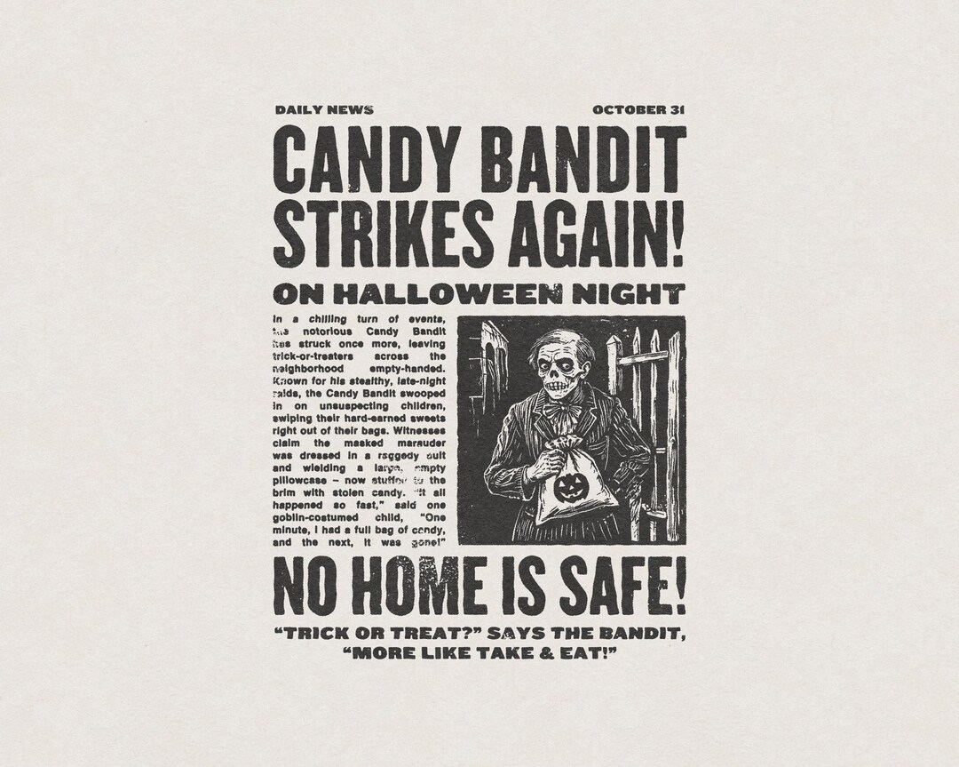 Candy Bandit Strikes Again Funny & Humorous Fake Halloween Newspaper ...