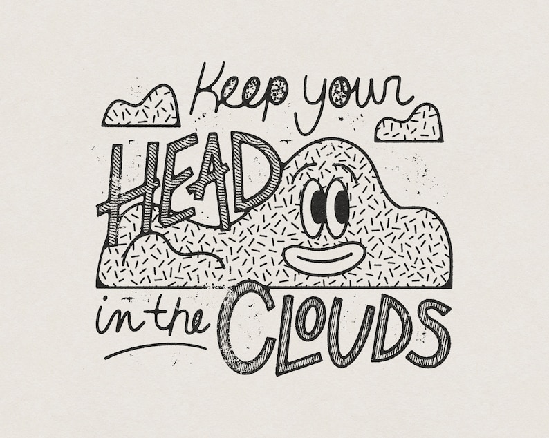 Keep Your Head in the Clouds Motivational Cute Retro Vintage - Etsy