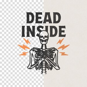 Dead Inside Spooky Skeleton Coffin Vintage Halloween Funny and Humorous ...