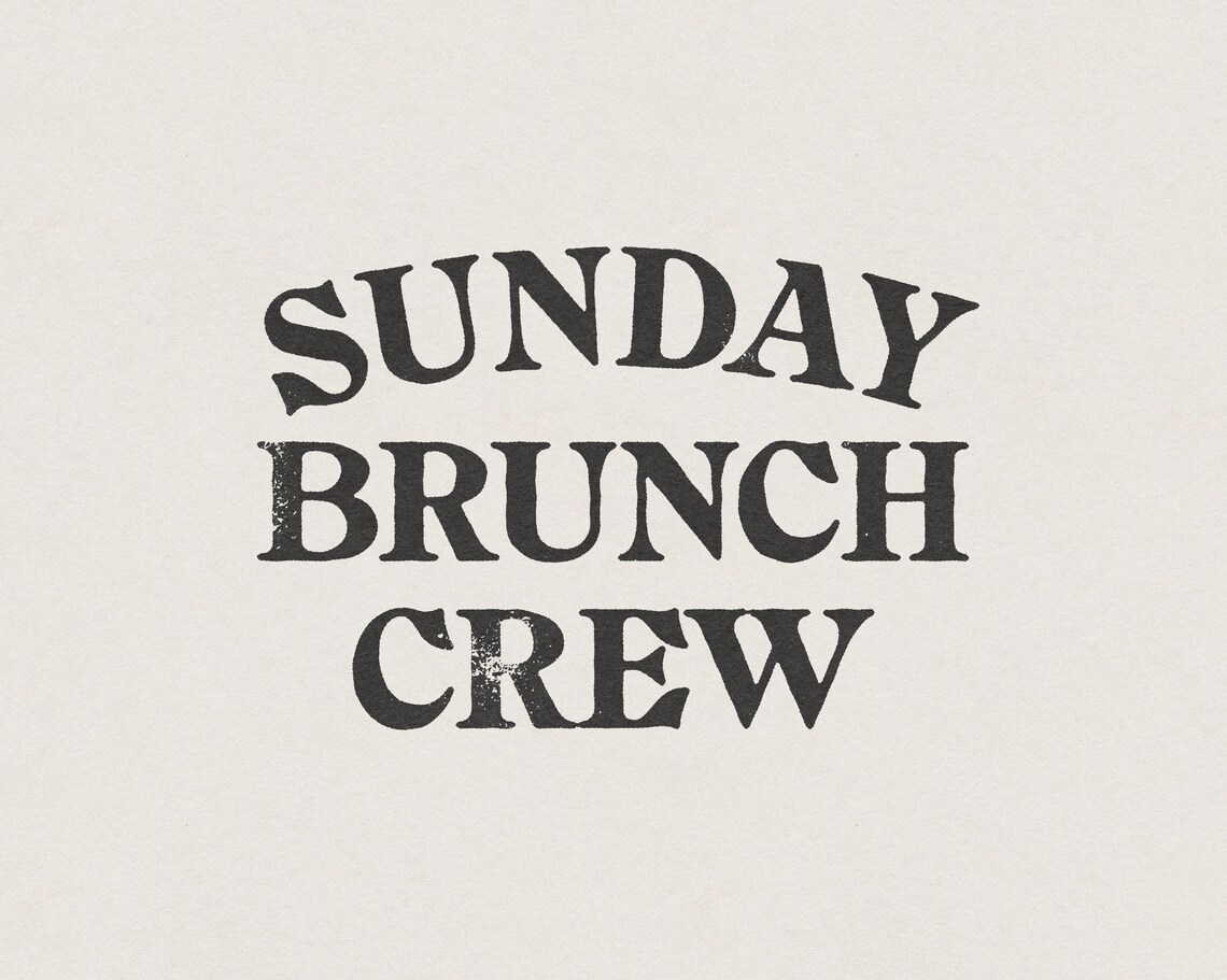 Sunday Brunch Crew Breakfast Lunch Friend Group Weekend Party Funny ...