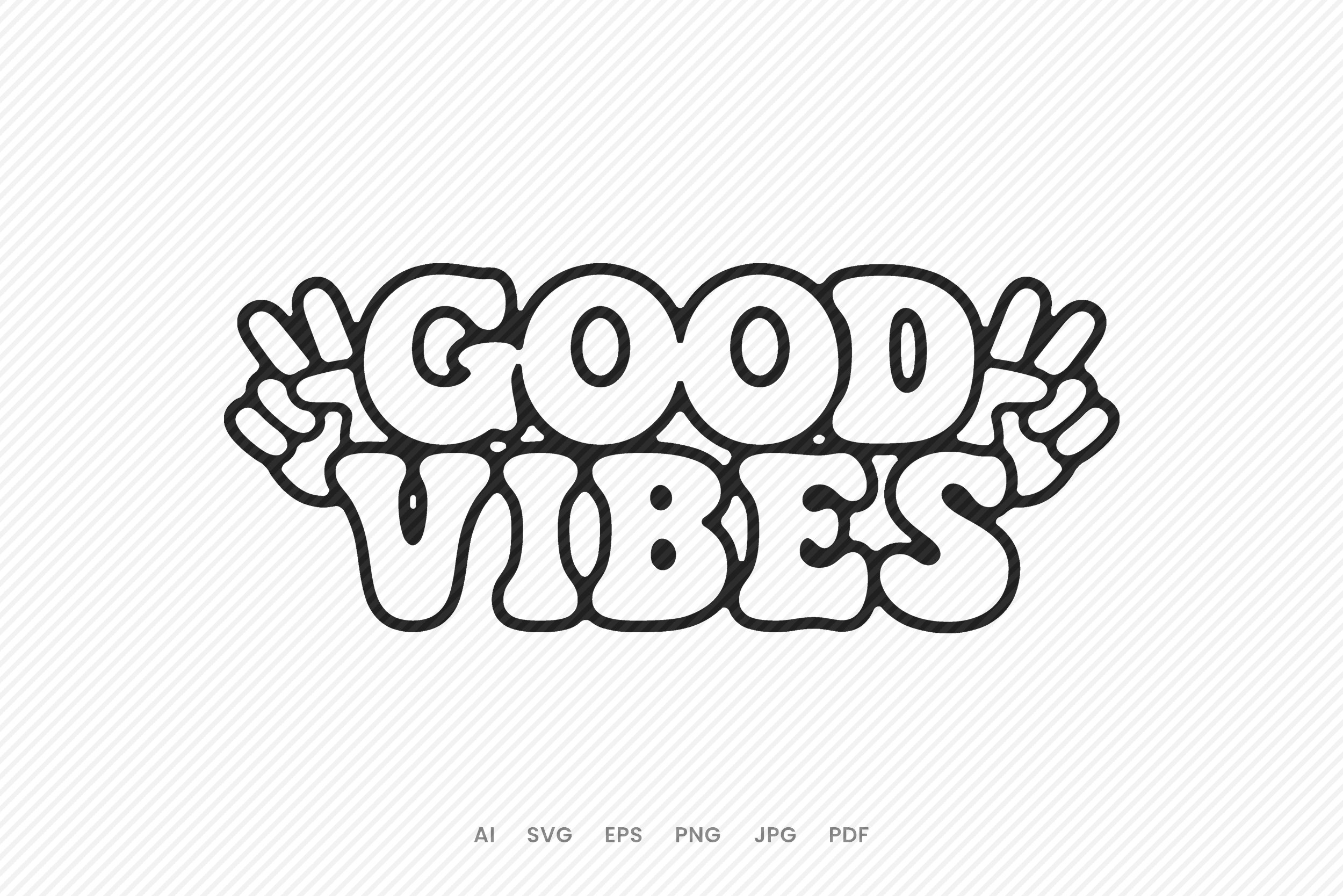 Good Vibes SVG Vector Illustration Instant Digital Download for ...