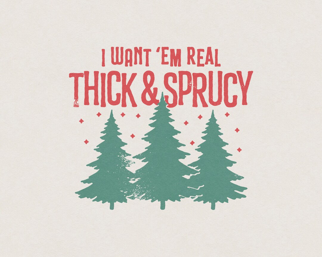 Thick & Sprucy Funny Raunchy Christmas Trees Baby Got Back Sir Mix-a ...