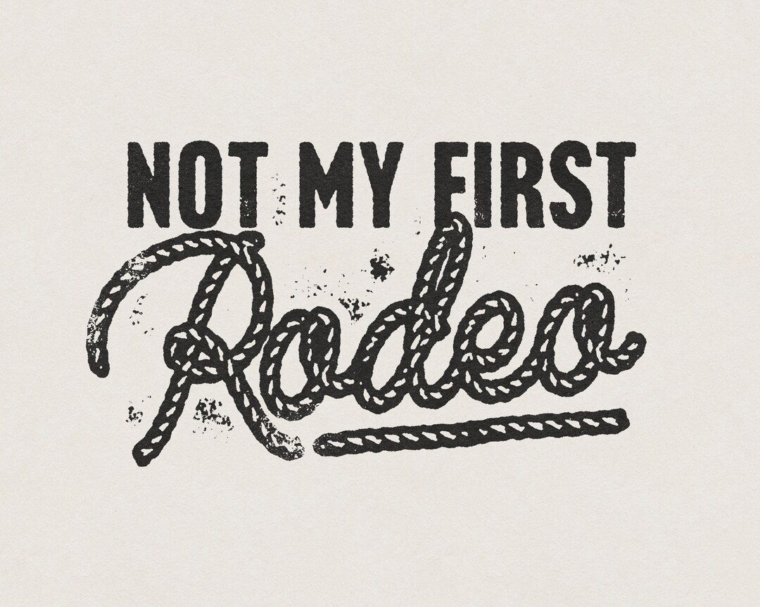 Not My First Rodeo American Cowgirl & Cowboy Vintage Country Western ...