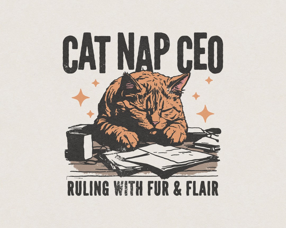 Cat Nap CEO Cute and Funny Kitty Cat Lover Cat Lady Kitten in the ...