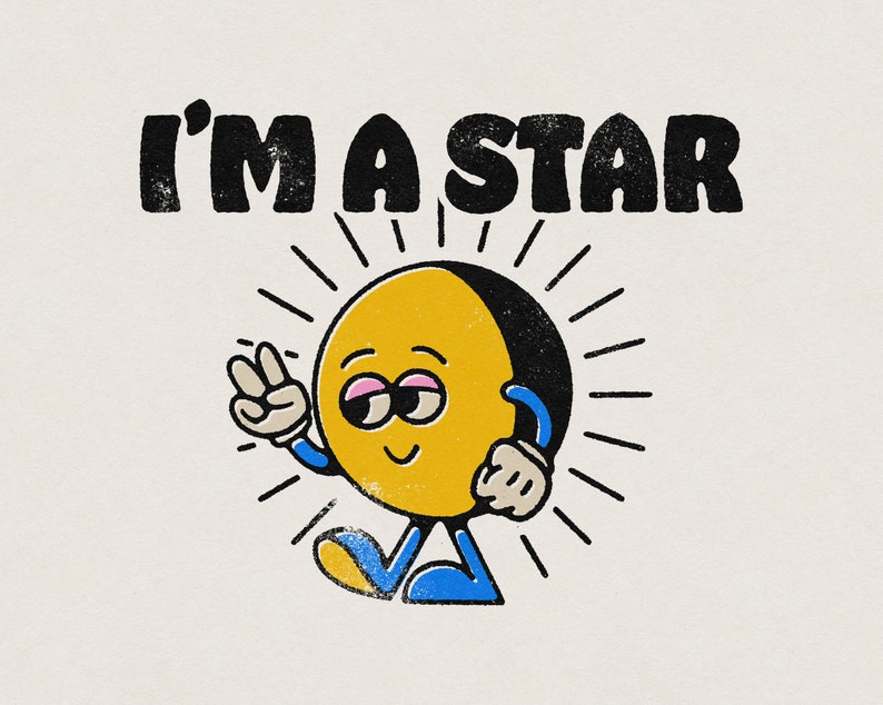 I'm a Star Funny Retro Sun Cartoon Mascot Transparent PNG - Etsy