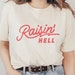 Raisin' Hell Graphic T-shirt Funny & Humorous Southern Phrase and ...