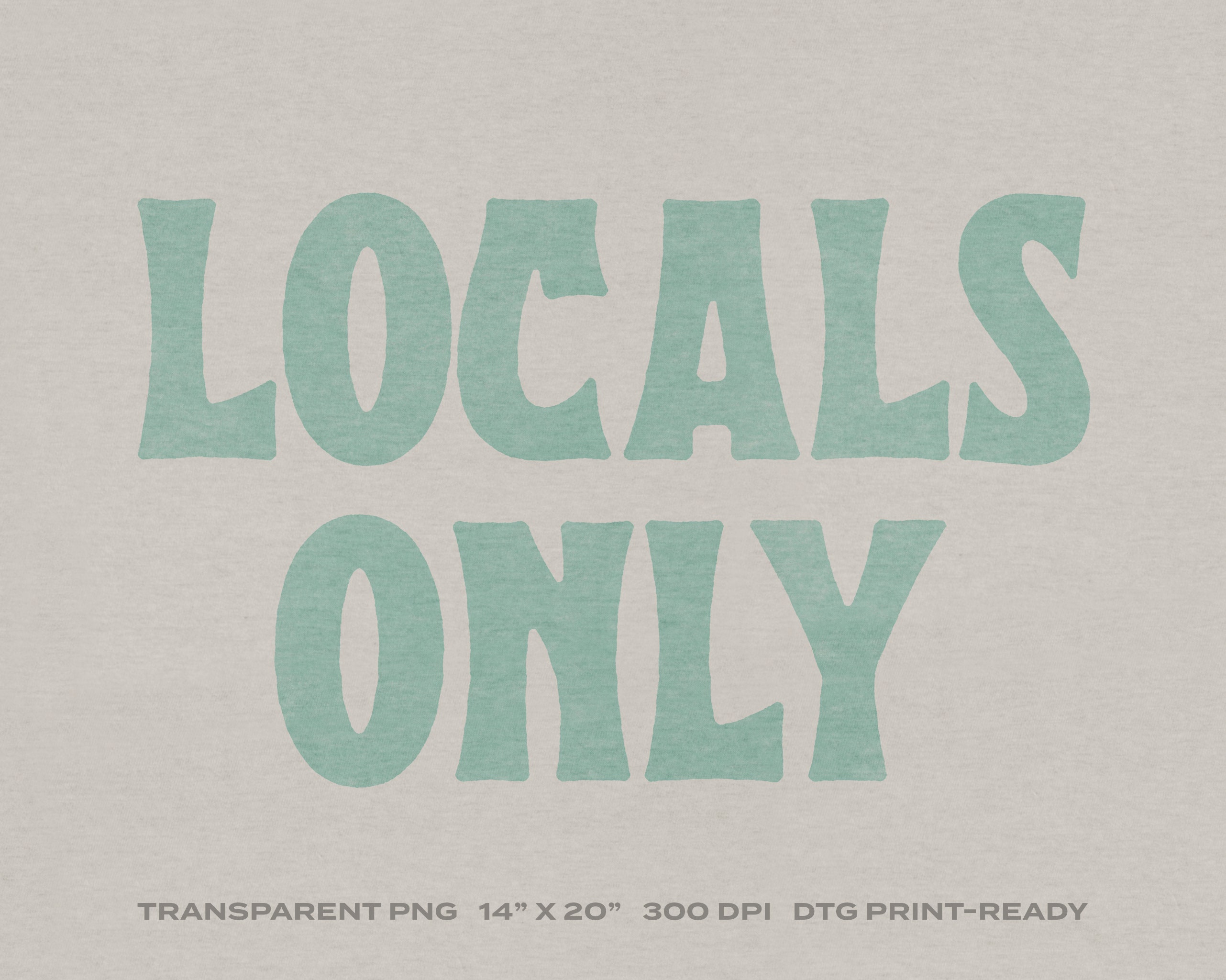 Locals Only Beach Vibes Transparent PNG Digital Download for DTG ...