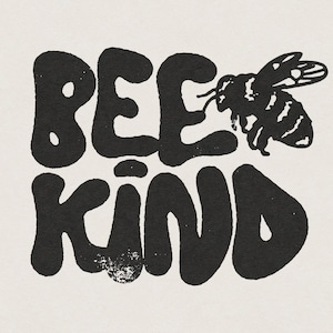 Bee Kind Cute Inspirational and Motivational Bumble Bee Phrase & Saying ...