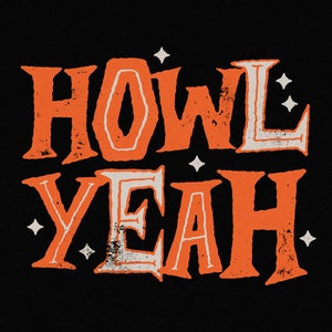 Howl Yeah, Hell Yeah, Funny Retro Vintage Halloween Transparent PNG ...