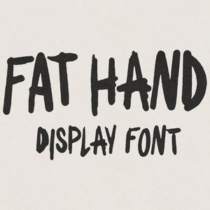 Fat Hand: Trendy Handwritten Font | Modern Calligraphy, Brush, Script ...