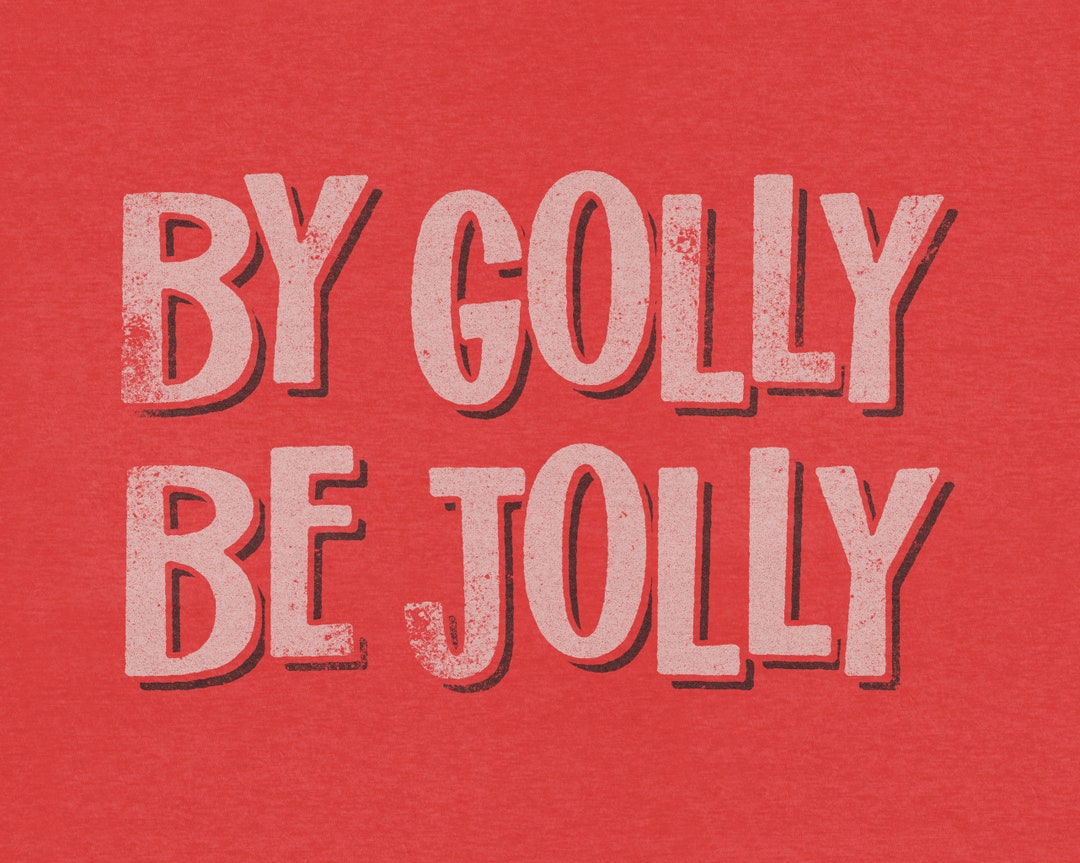 By Golly Be Jolly Vintage Retro Christmas Transparent PNG Digital ...