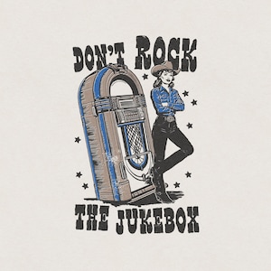 Don't Rock the Jukebox Alan Jackson Fan Art Western Cowgirl Country ...