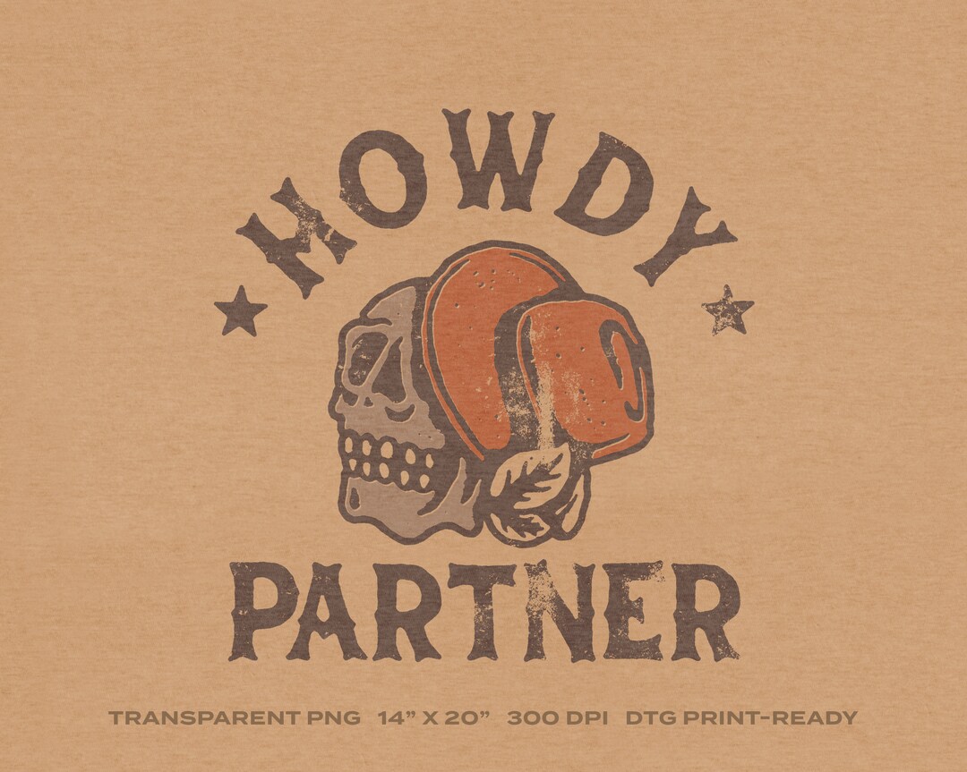 Howdy Partner Texas Cowboy Skull Transparent PNG Digital Download for ...