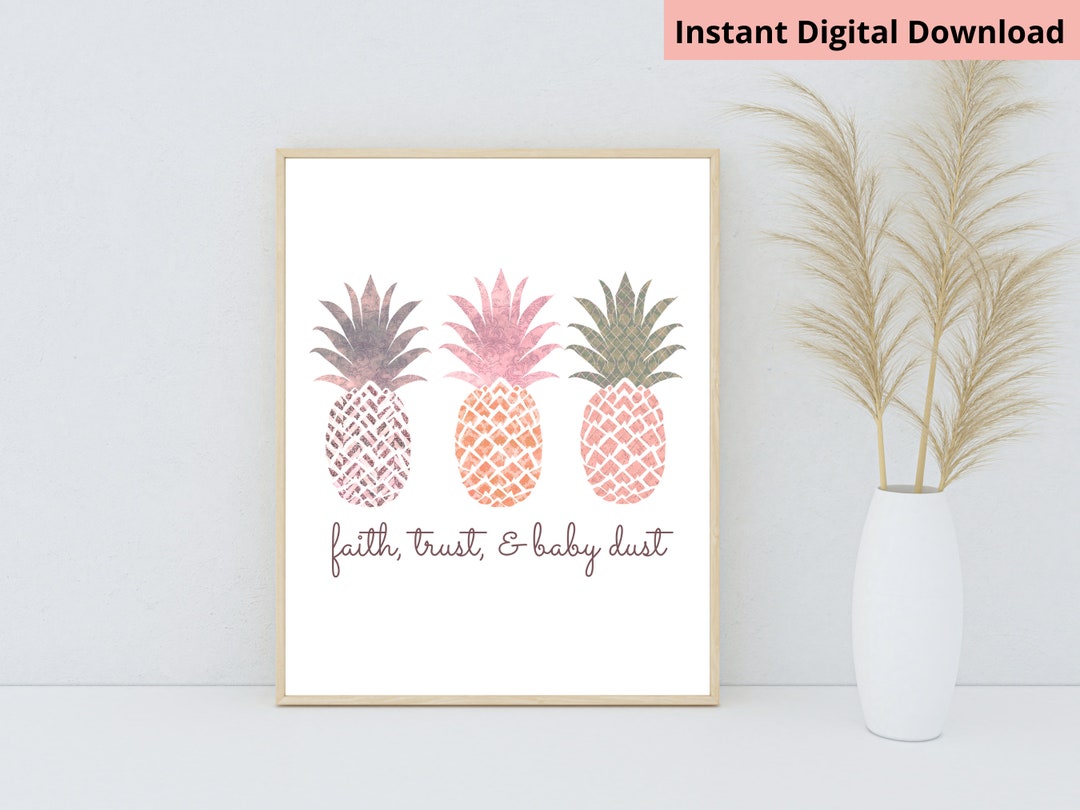 Infertility Pineapple Wall Art Print, Instant Download, IVF Journey ...