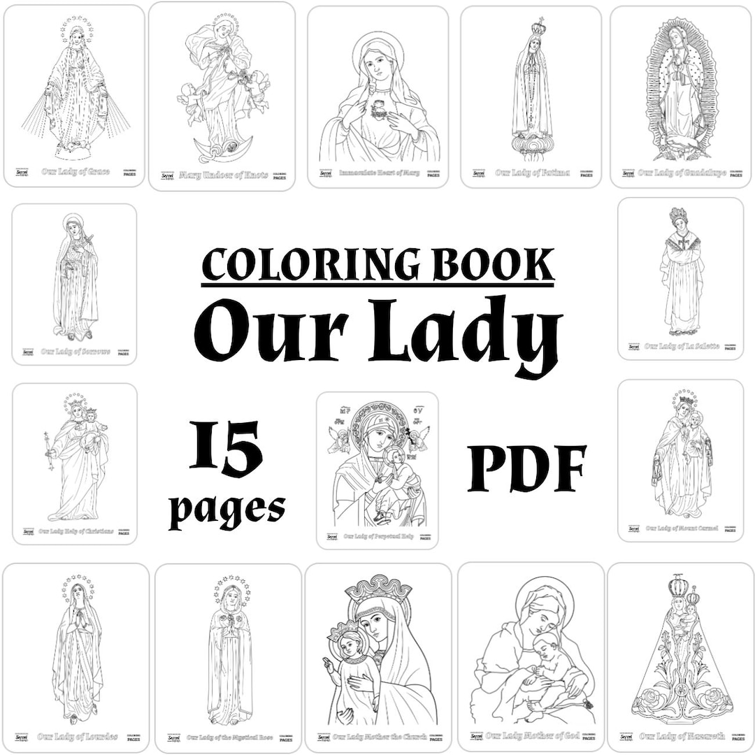 Printable Catholic Coloring Book, Our Lady, 15 Catholic Coloring Pages ...