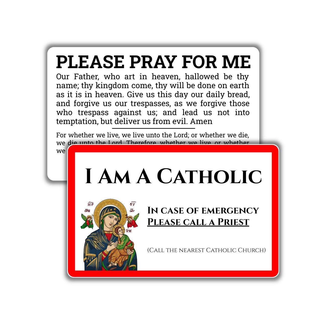 I Am a Catholic - Our Lady of Perpetual Help - in Case of Emergency ...