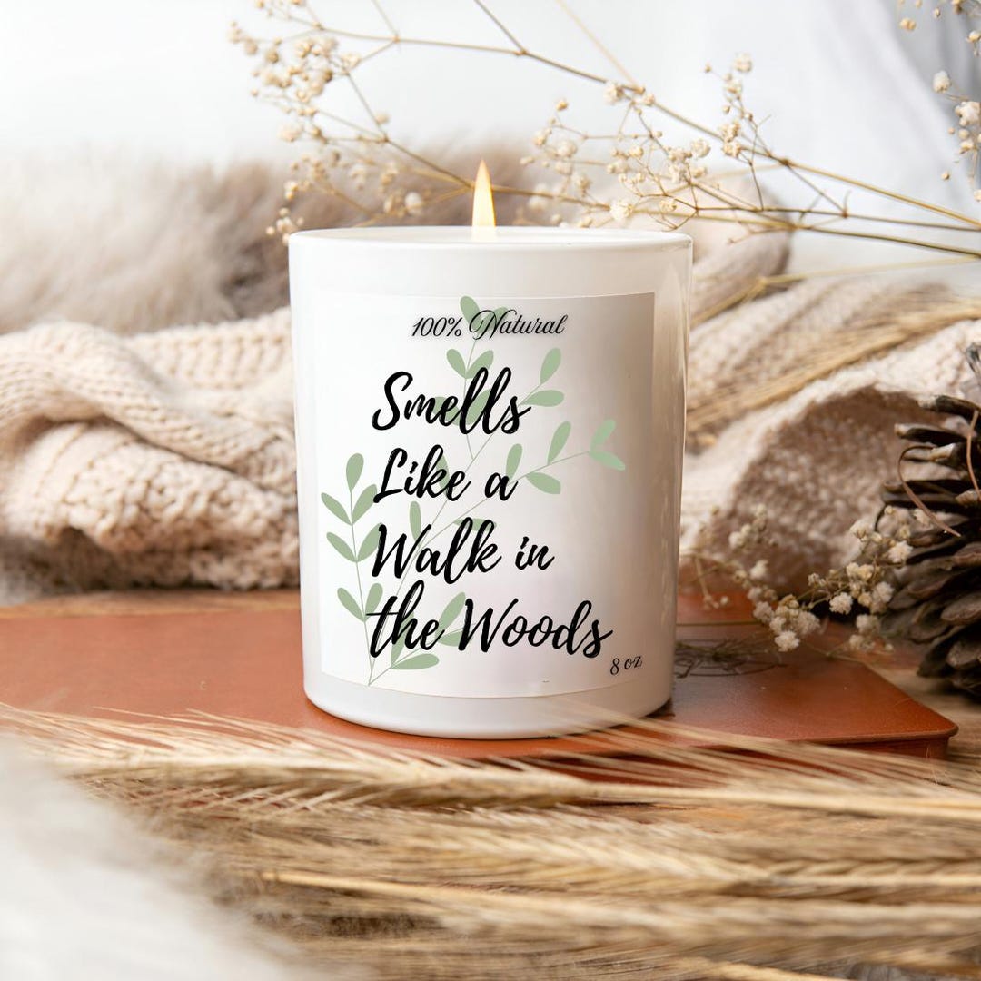 Smells Like a Walk in the Woods | Hand-poured Soy Candle | Woodland ...