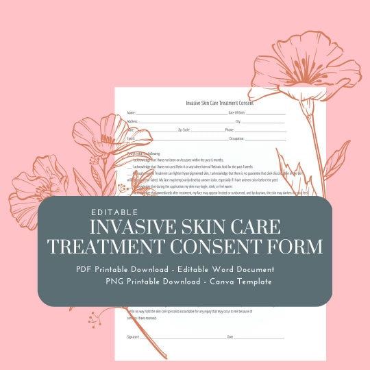 Invasive Skin Care Treatment Consent Form Template, Esthetician Forms ...
