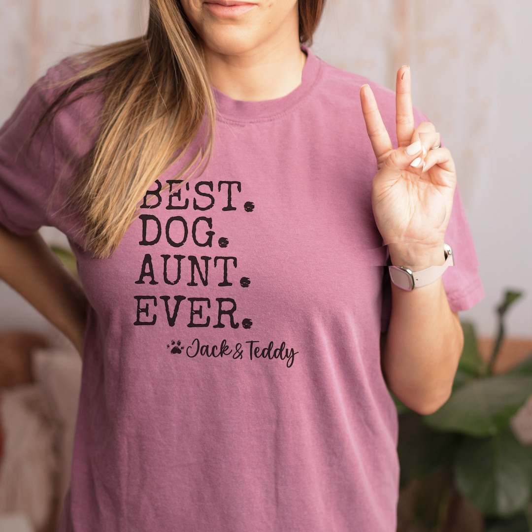 Dog Lover Gift for Dog Aunt Personalized, Custom Dog Aunt Tshirt, Gift ...