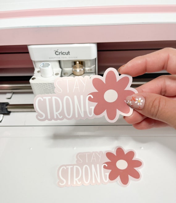 Stickers/ Motivational Stickers/ Stay Strong Sticker - Etsy